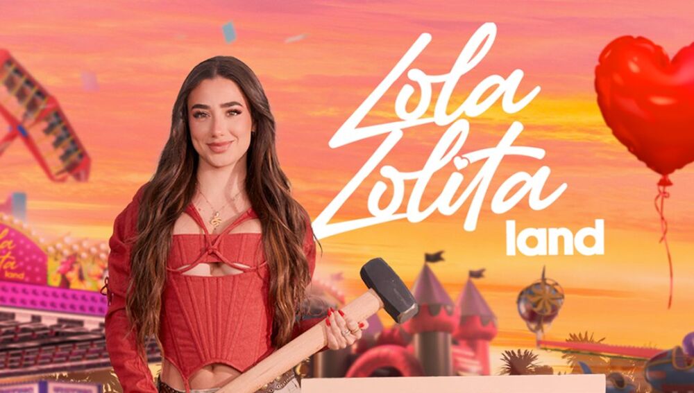 Todos Los Detalles Del Lola Lolita Land Va A Haber Más De Veinte